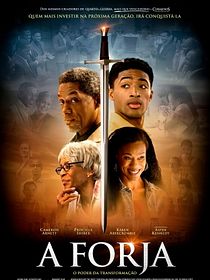A Forja - O Poder da Transformação - Filme 2024 - AdoroCinema