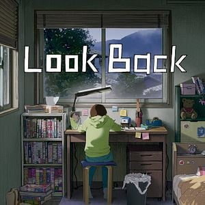 Look Back - Filme 2024 - AdoroCinema