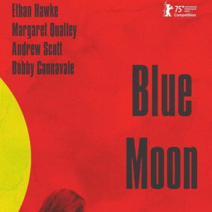 Blue Moon - Filme 2025 - AdoroCinema