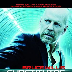 Substitutos - Filme 2009 - AdoroCinema