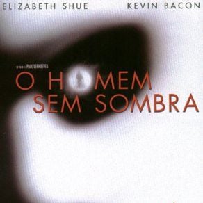 O Homem Sem Sombra : Fotos e Pôster - AdoroCinema