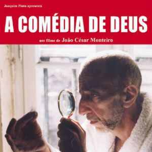 A Comédia De Deus : Fotos e Pôster - AdoroCinema