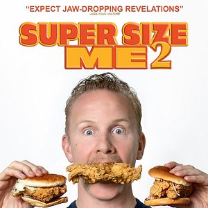 Super Size Me 2: Holy Chicken! : Fotos e Pôster - AdoroCinema