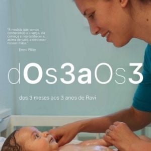Dos 3 aos 3 - Documentário 2023 - AdoroCinema