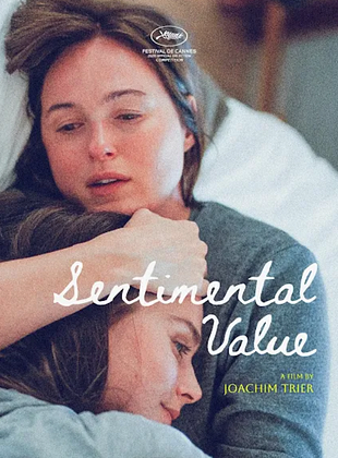 Sentimental Value - Filme 2025 - AdoroCinema