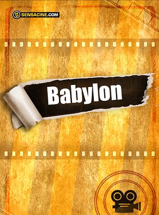 Babylon - Filme 2021 - AdoroCinema