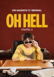 Oh Hell ! 2ª temporada - AdoroCinema