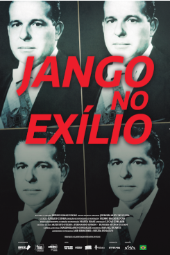 Jango no Exílio - Documentário 2024 - AdoroCinema