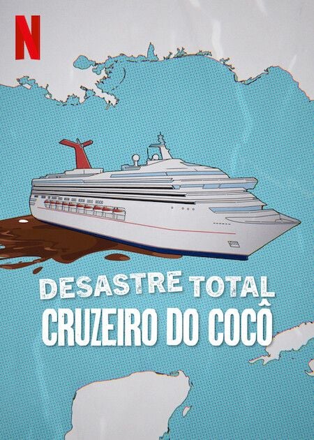 Desastre Total: Cruzeiro do Cocô - Curta-metragem - AdoroCinema