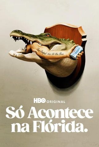 Trailers e Teasers de Só Acontece na Flórida - AdoroCinema