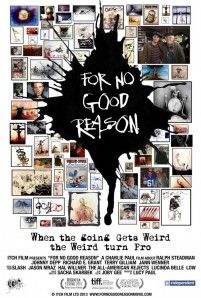 Pôster do filme For No Good Reason - Foto 1 de 3 - AdoroCinema