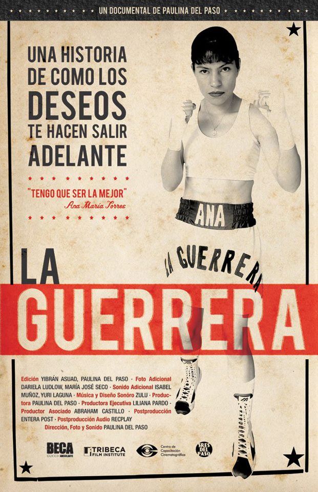 La Guerrera - Documentário 2011 - AdoroCinema
