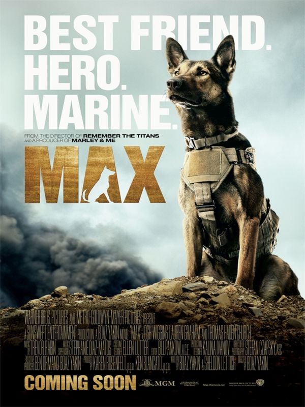 Pôster do filme Max - O Cão Herói - Foto 1 de 34 - AdoroCinema