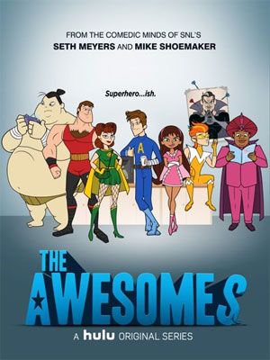 The Awesomes - Série 2013 - AdoroCinema