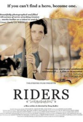 Riders - Filme 2001 - AdoroCinema
