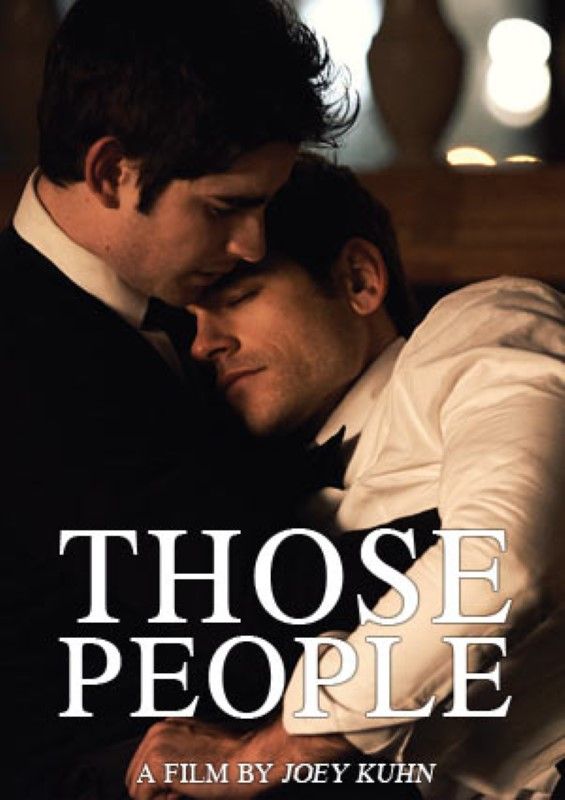 Those People - Filme 2015 - AdoroCinema