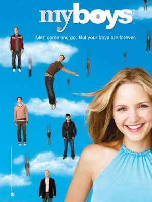 My Boys - Série 2006 - AdoroCinema