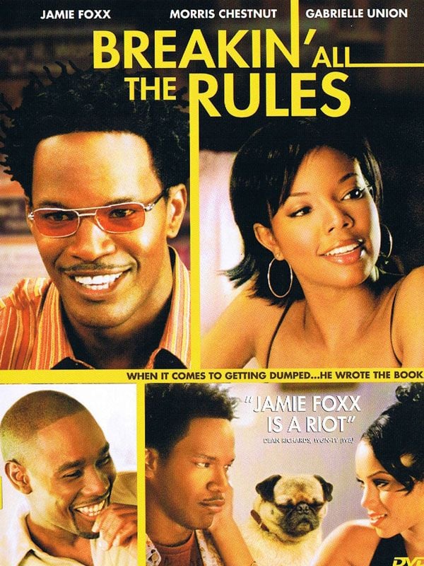 Pôster do filme Quebrando Todas as Regras - Foto 1 de 11 - AdoroCinema