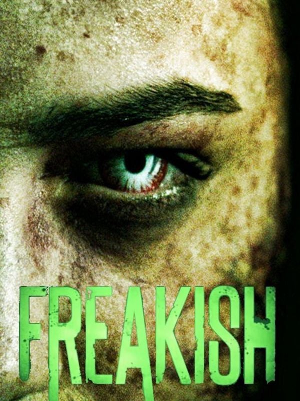 Freakish - Série 2016 - AdoroCinema