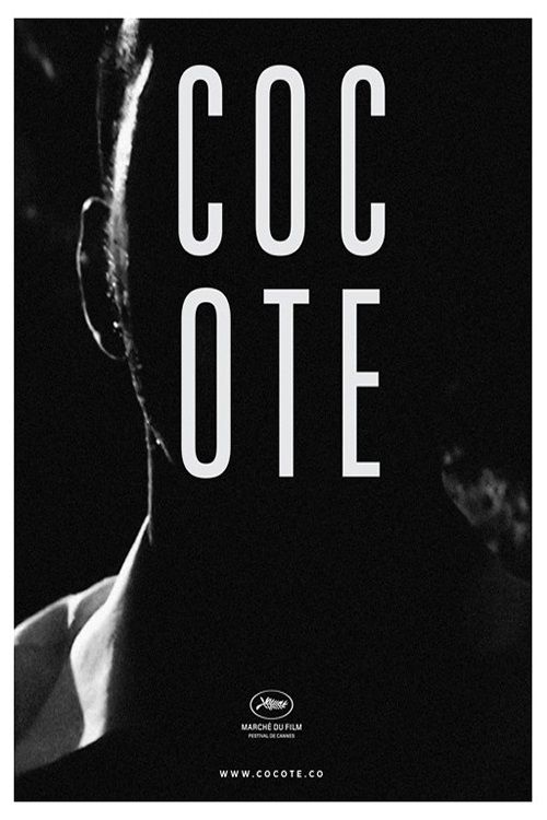 Cocote - Filme 2017 - AdoroCinema