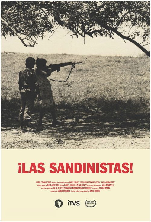 ¡Las Sandinistas! - Documentário 2017 - AdoroCinema