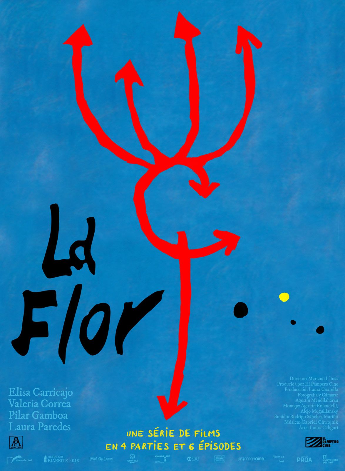 Pôster do filme La Flor - Foto 1 de 17 - AdoroCinema