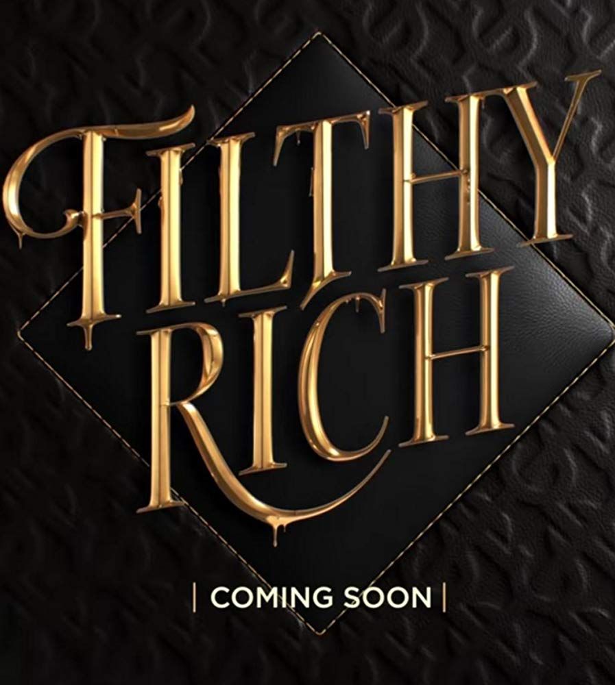 Pôster Filthy Rich - Pôster 38 no 40 - AdoroCinema