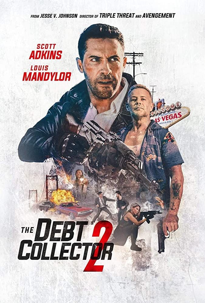 The Debt Collector 2 - Filme 2020 - AdoroCinema