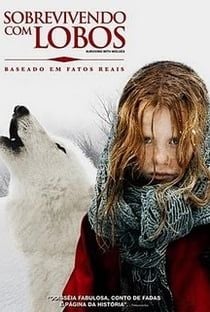 Sobrevivendo com Lobos - Filme 2007 - AdoroCinema