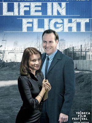 Life in flight - Filme 2008 - AdoroCinema