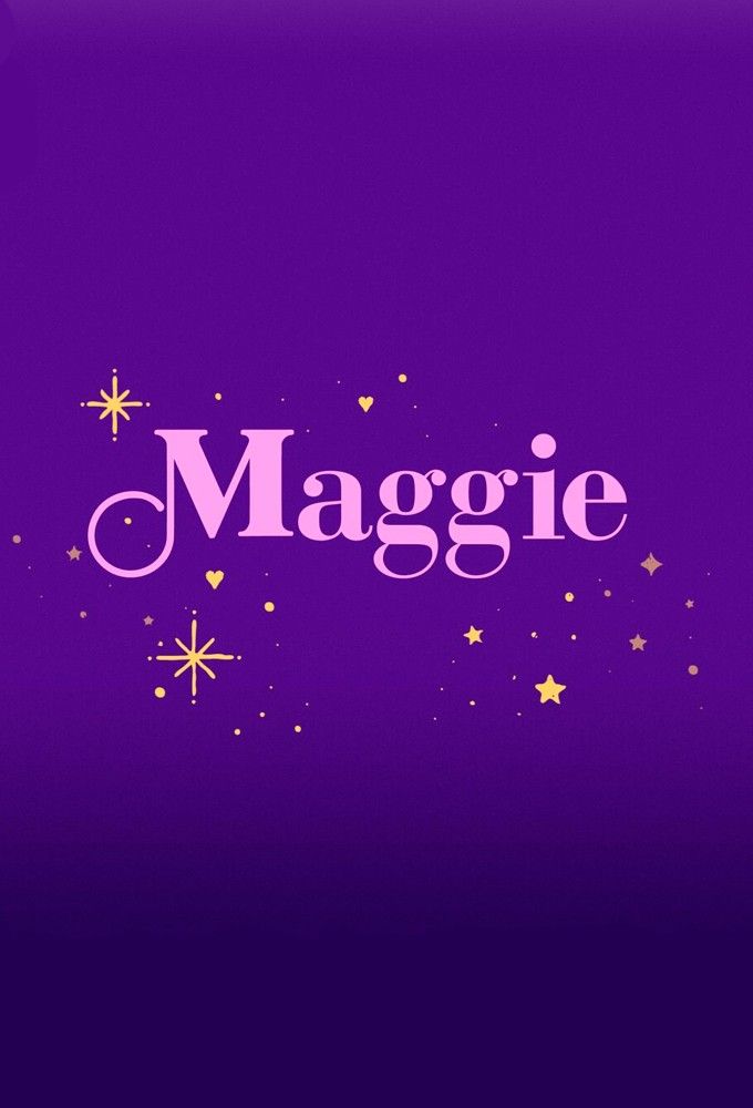 Maggie 1ª temporada - AdoroCinema