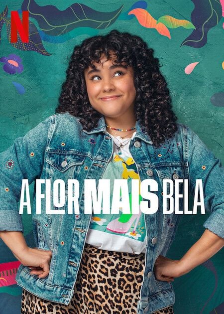 A Flor Mais Bela - Série 2022 - AdoroCinema