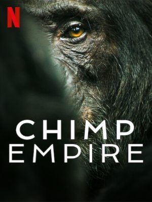 O Império dos Chimpanzés - Série 2023 - AdoroCinema