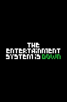Pôster do filme The Entertainment System Is Down - Foto 1 de 2 ...