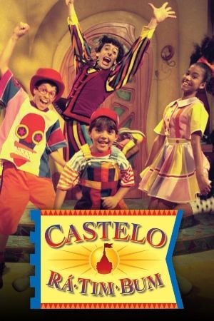 Pôster Castelo Rá-Tim-Bum - Pôster 1 no 12 - AdoroCinema