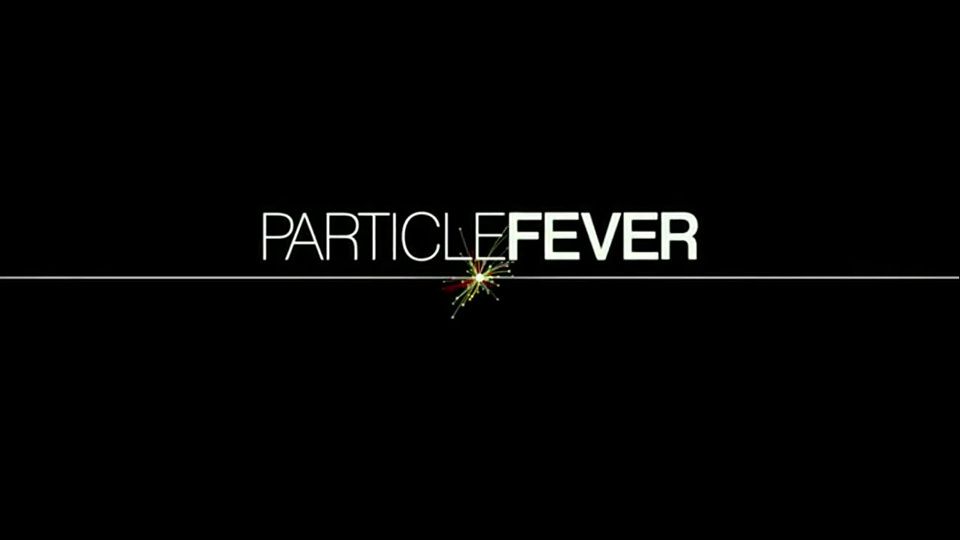 Trailer do filme Particle Fever - Particle Fever Trailer Original ...