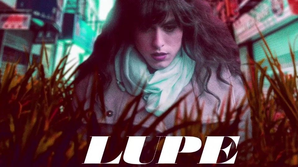 Trailer do filme Lupe – A Cidade dos Sonhos - Lupe Trailer Legendado ...